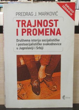 TRAJNOST I PROMENA – PREDRAG J. MARKOVIĆ