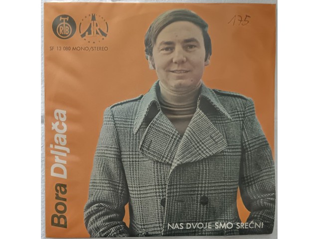 BORA  DRLJACA  -  NAS  DVOJE  SMO  SRECNI