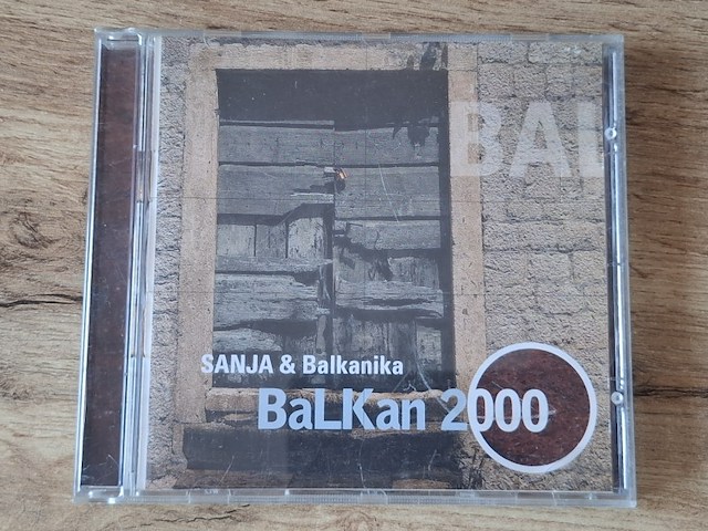 Sanja &; Balkanika - Balkan 2000