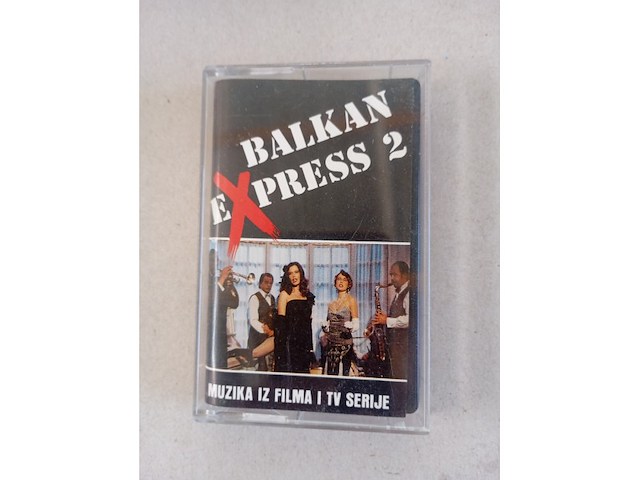 Balkan express 2