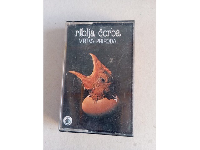 Riblja čorba-Mrtva priroda