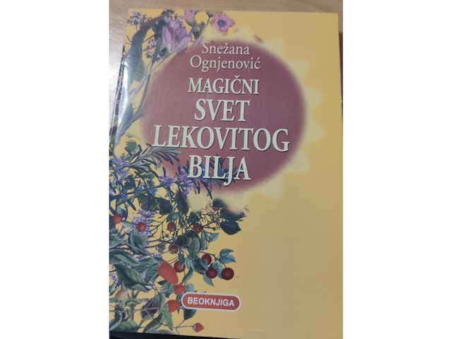 Magični svet lekovitog bilja