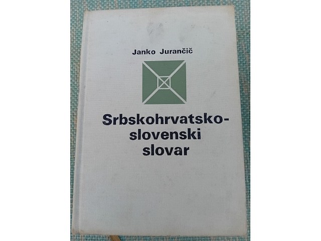 Janko Jurančič Srbskohrvatsko-Slovenski slovar