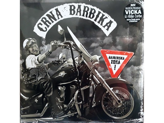 LP: CRNA BARBIKA (Vicko) - BAJKERSKA ZONA (2017) NOVA