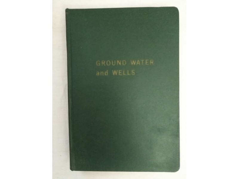 Ground Water and Wells