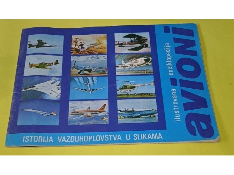 AVIONI istorija vazduhoplovstva u slikama album