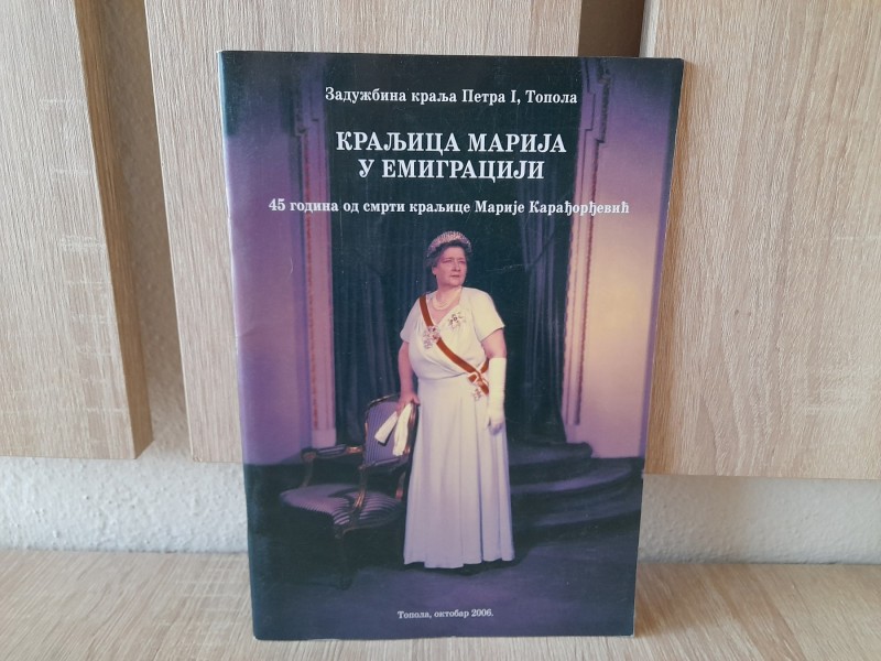 Kraljica Marija u emigraciji, 45 godina od smrti