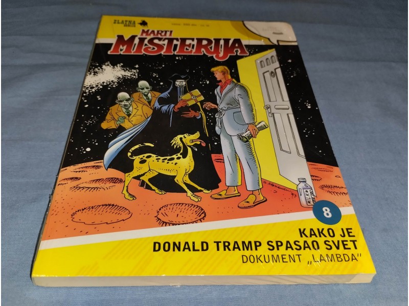 ZLATNA SERIJA 8 (A) -Kako je Donald Tramp spasao svet