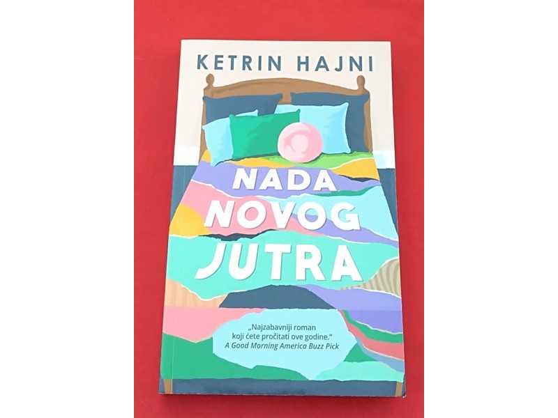 Nada novog jutra Ketrin Hajni Nova knjiga