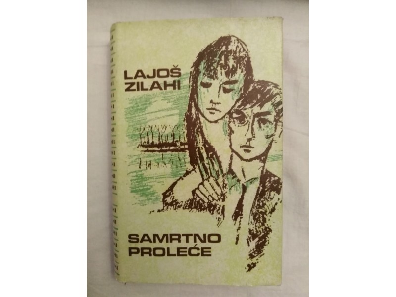 Lajoš Zilahi, Samrtno proleće