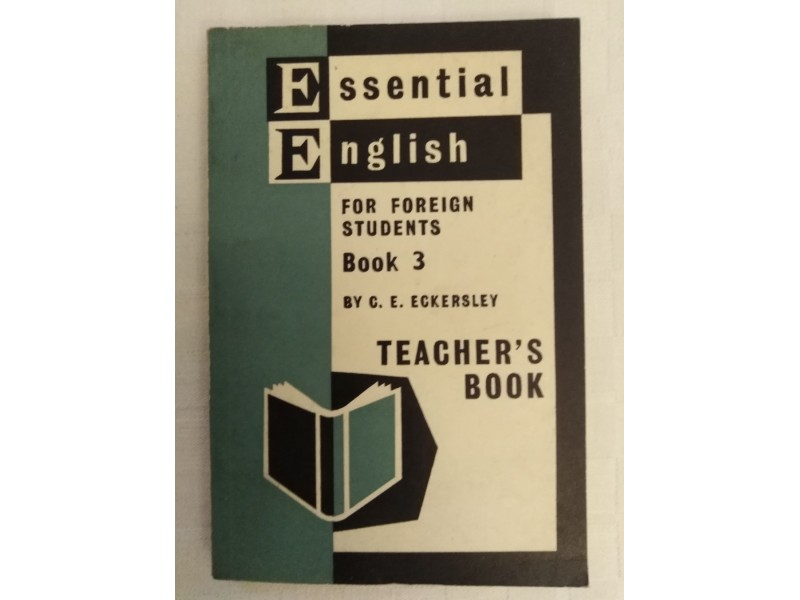Essential Engl. for Foreign Students III Teacher's book