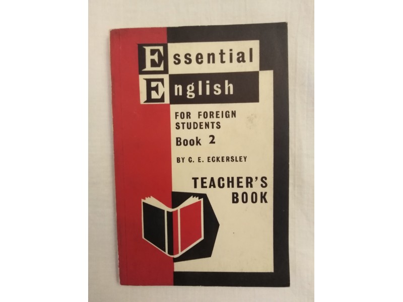 Essential Engl. for Foreign Students II Teacher's book