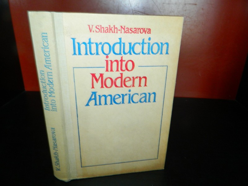 Introduction into Modern American