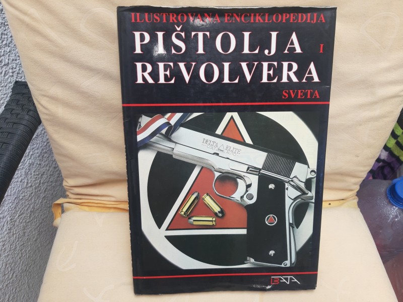 Ilustrovana enciklopedija pištolja i revolvera sveta
