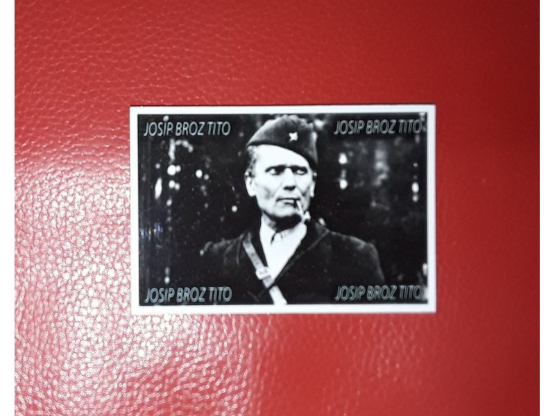 Magnet za frižider – motiv Josipa Broza Tita oko 7 x 5
