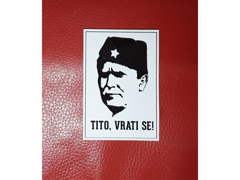 Magnet za frižider – motiv Josipa Broza Tita oko 7 x 5