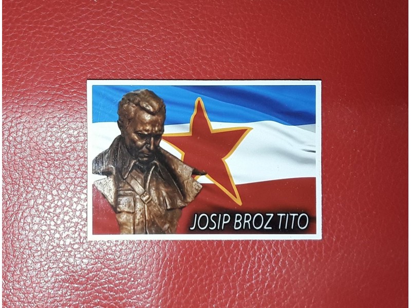 Magnet za frižider – motiv Josipa Broza Tita oko 7 x 5