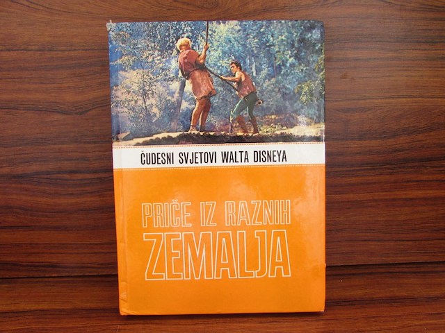 Čudesni svetovi Volta Diznija - Priče iz raznih zemalja