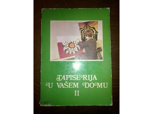 TAPISERIJA U VASEM DOMU 2