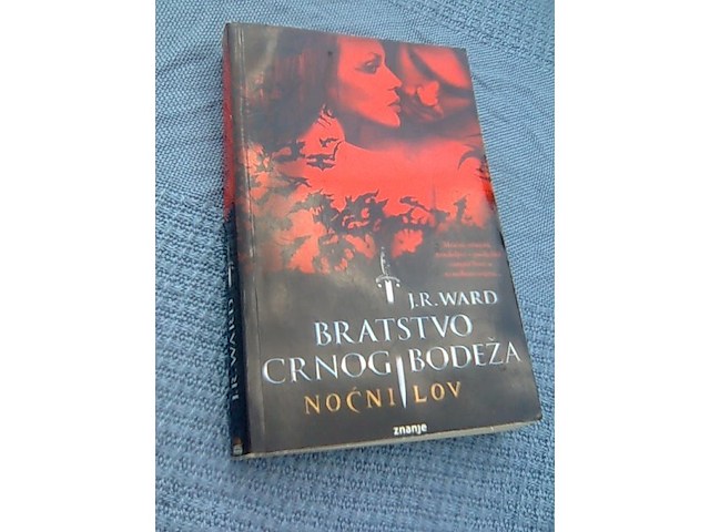 Bratstvo crnog bodeza  - Nocni lov