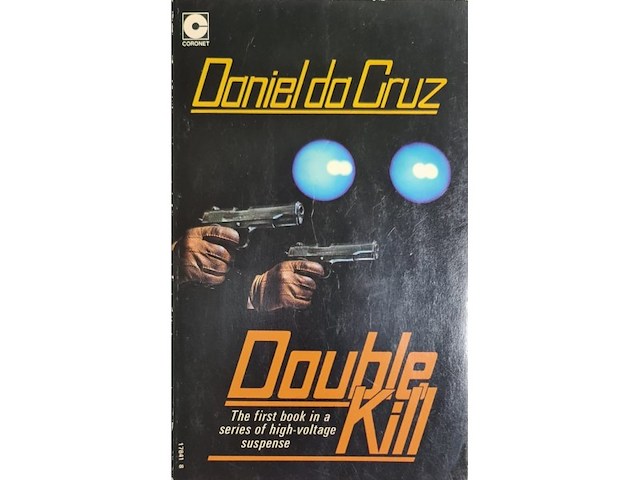 Double kill - Daniel da Cruz