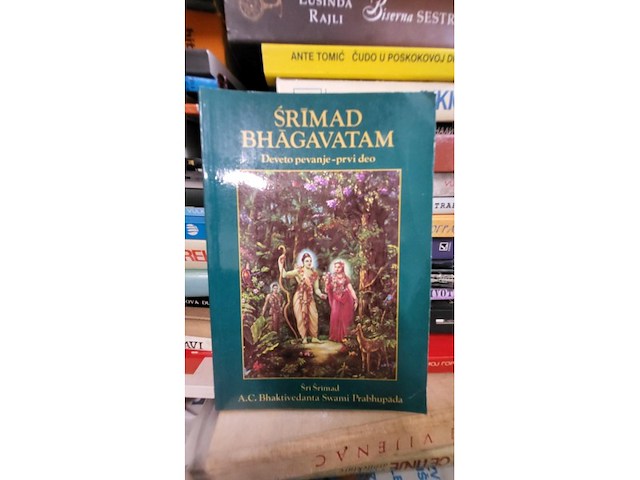 SRIMAD  BHAGAVATAM Deveto pevanje Prvi deo