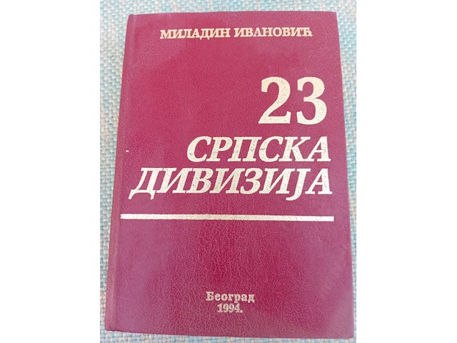 Miladin Ivanović 23 Srpska divizija