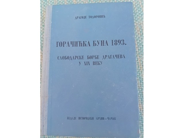 Dragoje Todorović Goračićka buna 1893