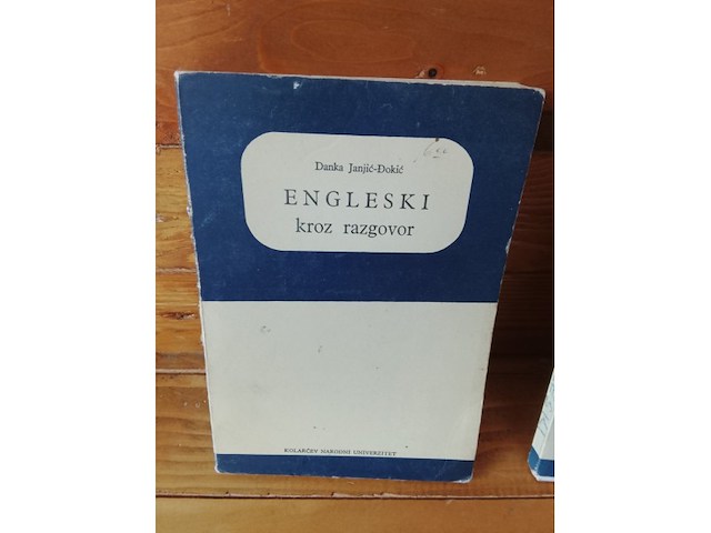 Engleski kroz razgovor - Danka Janjić- Đokić