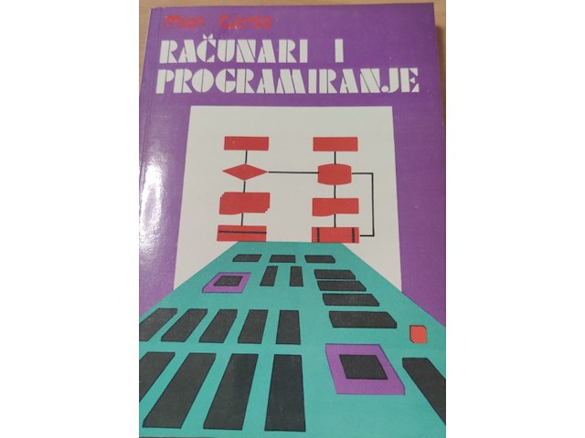 Računari i programiranje – Milan Kukrika