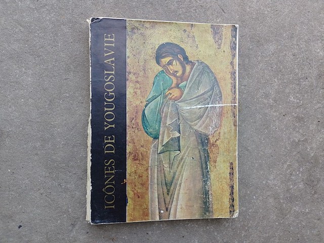 ICÔNES DE YOUGOSLAVIE, Vojislav J. Đurić