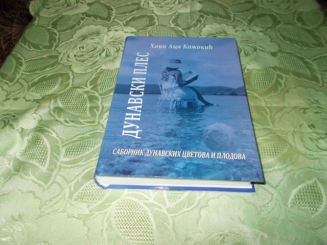 Dunavski ples - Hadzi Aca Kozokic - Hronike sela 148
