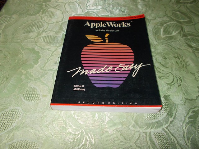 Apple Works - Includes Version 2.0 - Made Easy