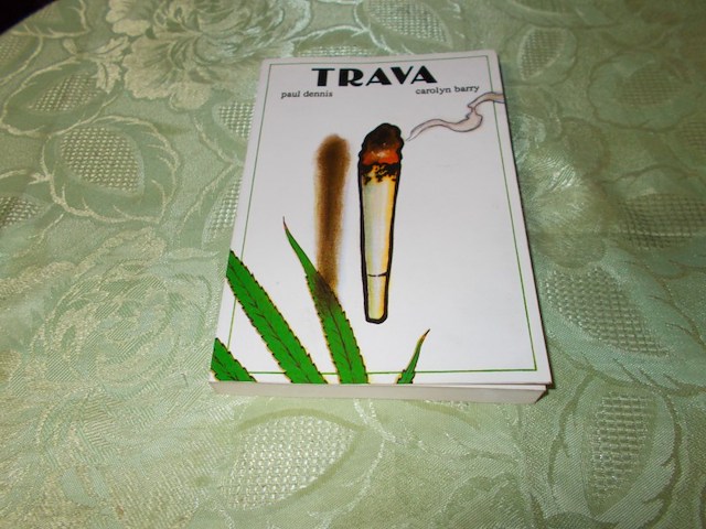 Trava - Paul Dennis - Carolyn Barry