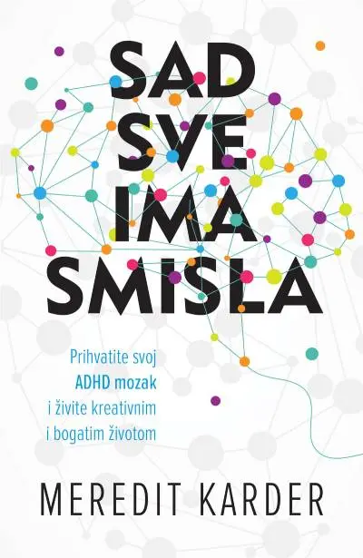 Sad sve ima smisla