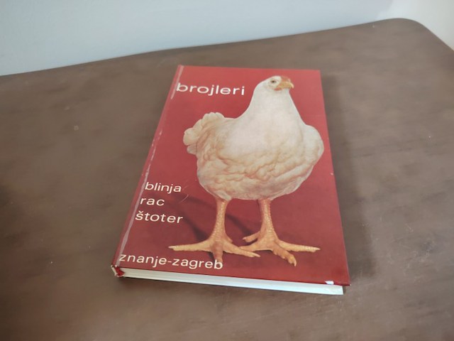 Brojleri - Proizvodnja pilica