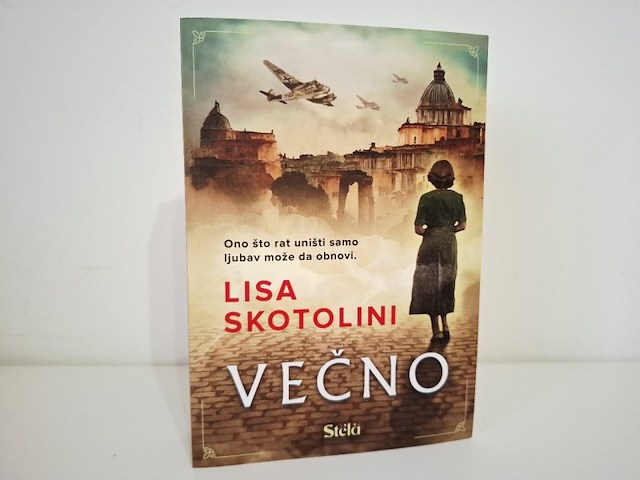 Večno - Lisa Skotolini NOVO