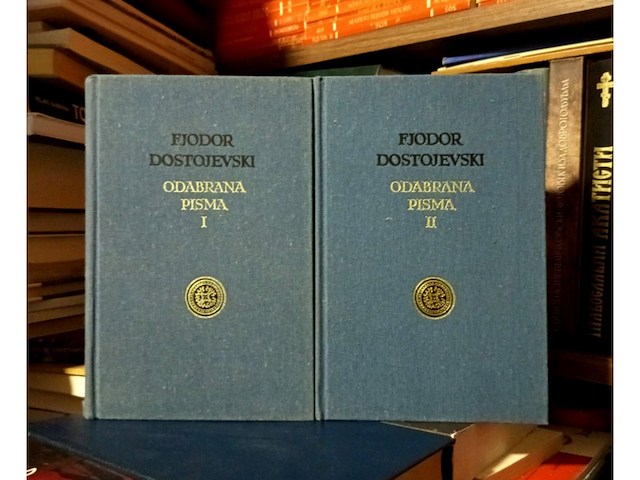Fjodor M. Dostojevski – Odabrana pisma I-II