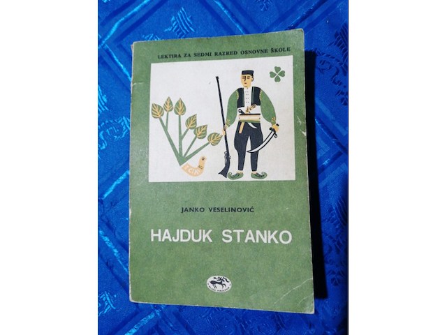 JANKO VESELINOVIĆ: HAJDUK STANKO