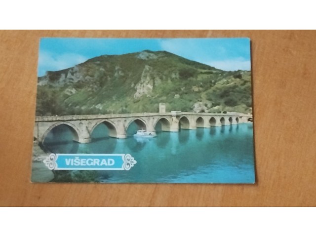 Višegrad - Most - Bosna - Čista -