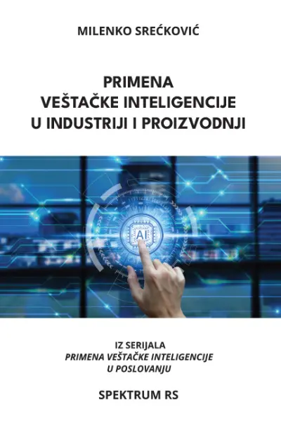 Primena veštačke inteligencije u industriji i proizvodnji