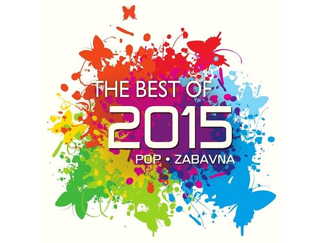 Various – The Best Of 2015-Pop Zabavna Hitovi CD u Foli
