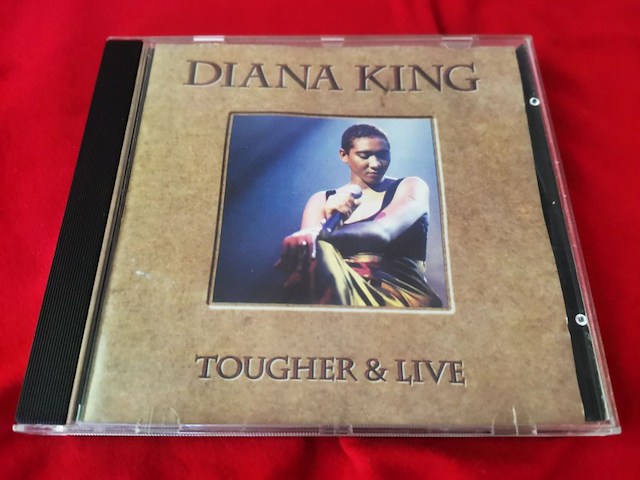 Diana King - Tougher &; Live