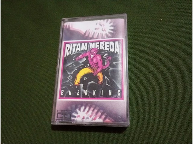 Ritam Nereda - Razbijanje