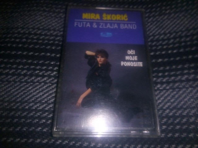 MIRA SKORIC - OCI MOJE PONOSITE