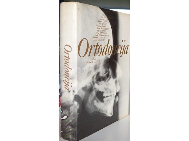 Milan Marković: ORTODONCIJA