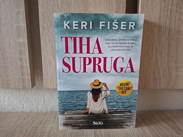 Tiha supruga - Keri Fišer