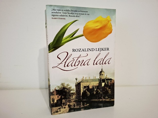 Zlatna lala - Rozalind Lejker