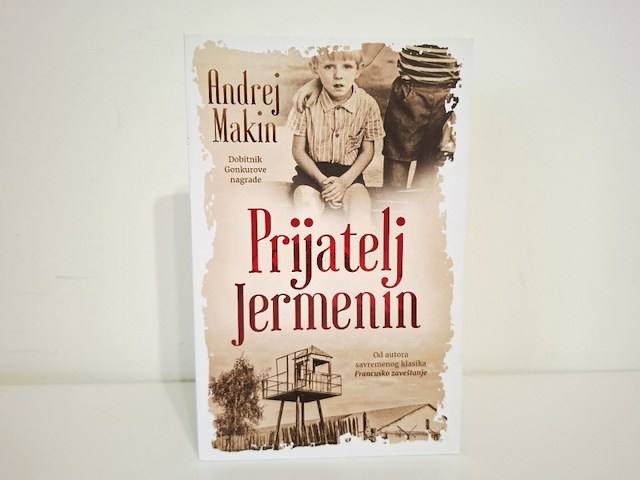 Prijatelj Jermenin - Andrej Makin NOVO