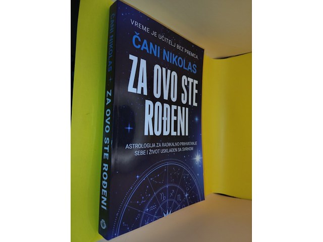 Za ovo ste rođeni Astrologija za radikalno prihvatanje